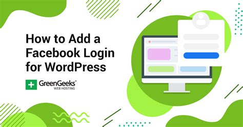 How To Add A Facebook Login For WordPress GreenGeeks
