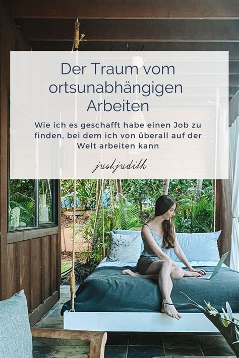 Der Traum vom ortsunabhängigen Arbeiten ein Erfahrungsbericht Job