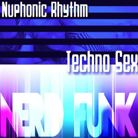 Play Techno Sex By Nerd Funk On Amazon Music