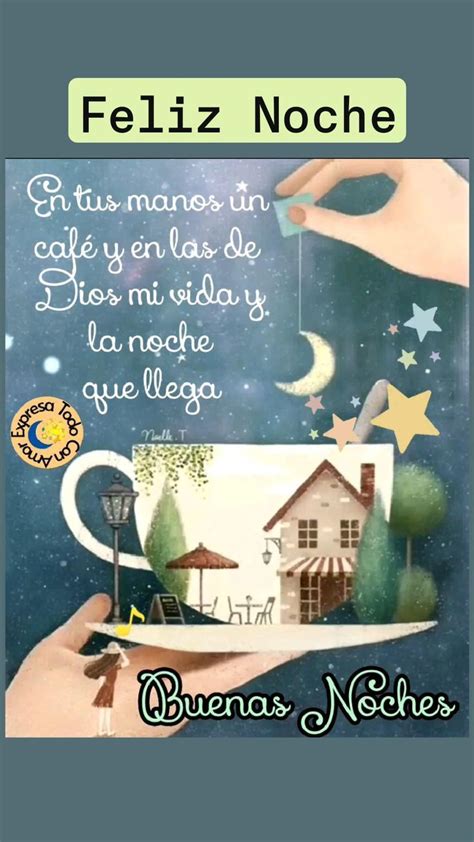 Feliz Noche En 2022 Mensajes Lindos De Buenas Noches Buenas Noch Mensajes Lindos De Buenas