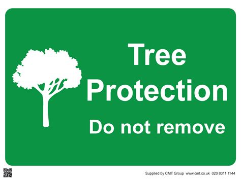 Tree Protection Do No Remove Sign PVC CMT Group