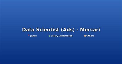 Dailyremote On Linkedin Data Scientist Ads Mercari At Mercari Inc