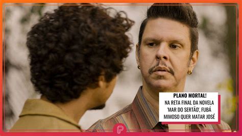 Foto Na reta final da novela Mar do Sertão Fubá Mimoso Marco França quer matar José Zé