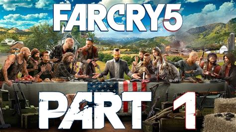 Far Cry 5 Gameplay Part 1 YouTube