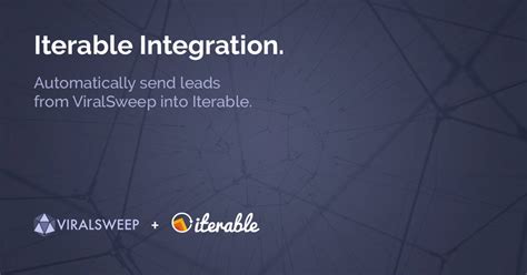 Iterable Integration With Viralsweep Viralsweep