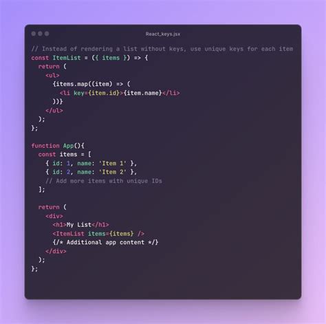 React Tip When Rendering Lists Of Elements In React Ensure Each Item