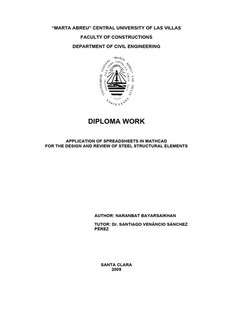 Application Of Spreadsheets In Mathcad For The Design And Review Of Steel Structural Elements
