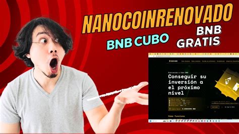 BNB CUBO GANA BNB GRATIS NO INVERTIR YouTube