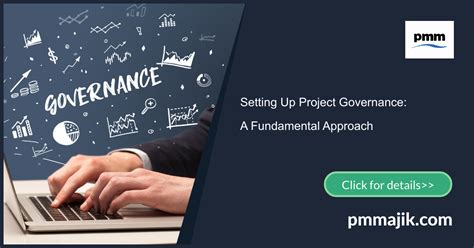 Setting Up Project Governance A Fundamental Approach Pm Majik