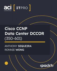 Cisco CCNP Data Center DCCOR Video Packt
