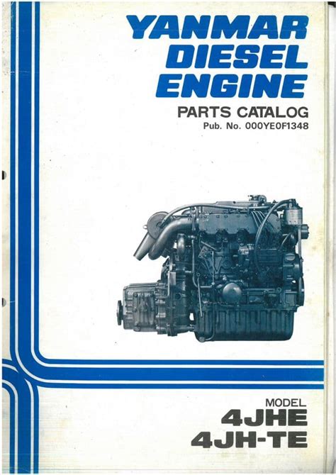 Yanmar Diesel Engine 4jhe 4jh Te Parts Manual