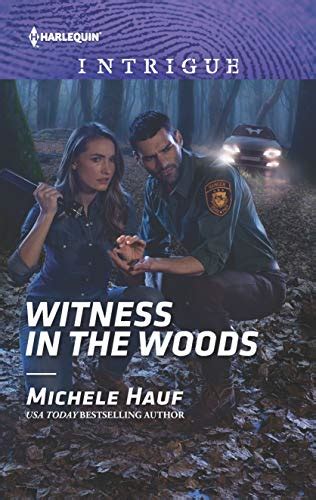 Witness In The Woods Harlequin Intrigue Book 1892 The Knight Agency