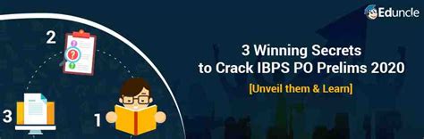 3 Winning Secrets To Crack Ibps Po Prelims 2020 Unveil Them And Learn