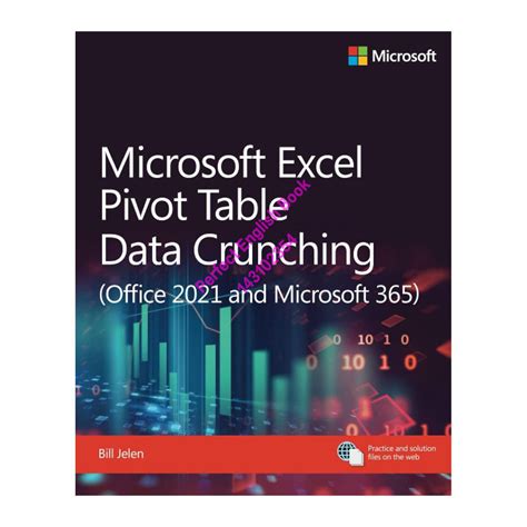 Microsoft Excel Pivot Table Data Crunching Office 2021 And Microsoft