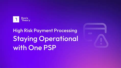 High Risk Payment Processing Staying Operational With One Psp