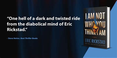 I Am Not Who You Think I Am By Eric Rickstad — The Best Thriller Books