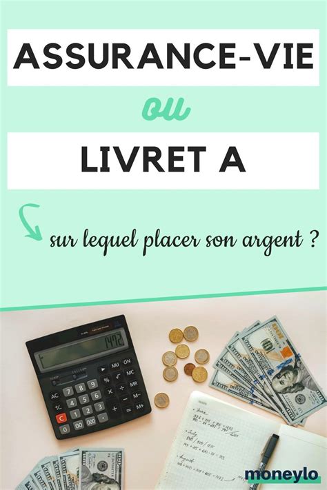 Assurance Vie Ou Livret A Sur Lequel Placer Artofit