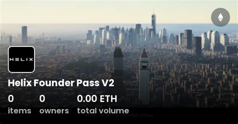 Helix Founder Pass V2 Collection Opensea