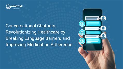 Dan Werner On Linkedin Conversational Chatbots Revolutionizing Healthcare By Breaking Language