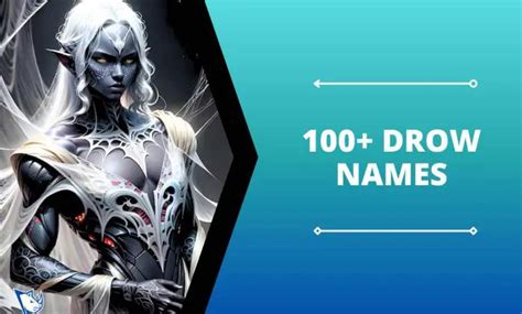 100 Drow Names Compendium Of Whispering Shadows Namesrhino