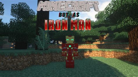 Minecraft But As Iron Man Unedited Youtube