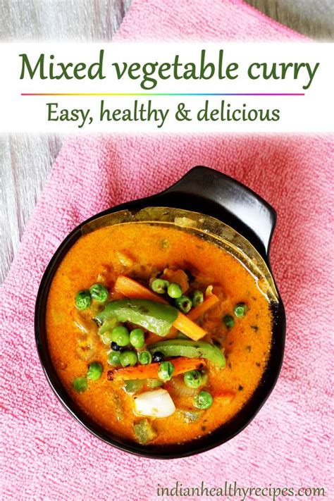 Mixed Vegetable Curry Recipe For Chapathi Rice Mix Vegetable Recipe