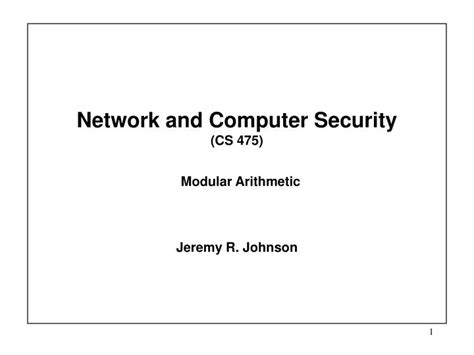 Ppt Network And Computer Security Cs Modular Arithmetic Powerpoint Presentation Id