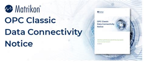 Matrikon Q4 2021 News And Updates Opc Connect