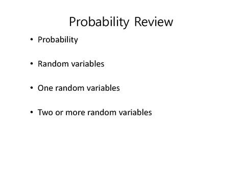 Bai Giang Chapter 6 Probability Probability Review Probability