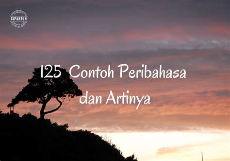 Contoh Peribahasa Dan Artinya Cloudyz Girl Pics Riset