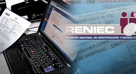 Reniec citas solicita HOY renovación o duplicado de DNI en la
