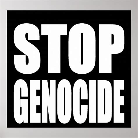 Stop Genocide Protest Message Poster