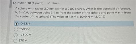 Solved Question 10 (1 ﻿point) ﻿SavedA sphere with radius | Chegg.com