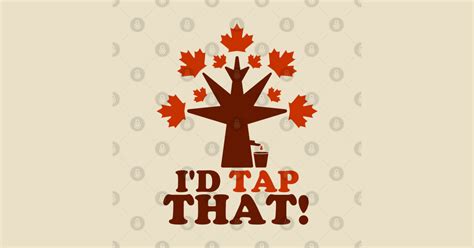 Id Tap That Sex T Shirt Teepublic