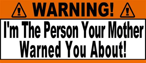 English Idiomssayings And Expressions Im The Person Your Mother