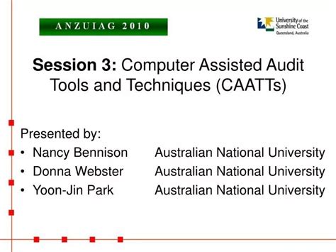 PPT Session 3 Computer Assisted Audit Tools And Techniques CAATTs