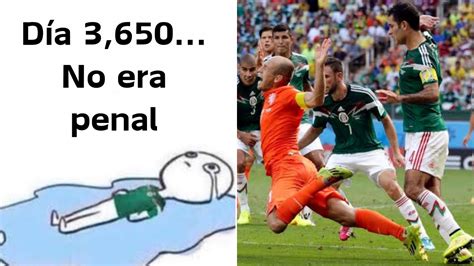 10 Años Del ‘no Era Penal Conoce Los Mejores Memes
