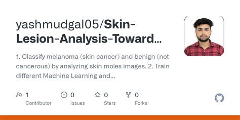 github yashmudgal05 skin lesion analysis towards melanoma detection using ml and dl 1