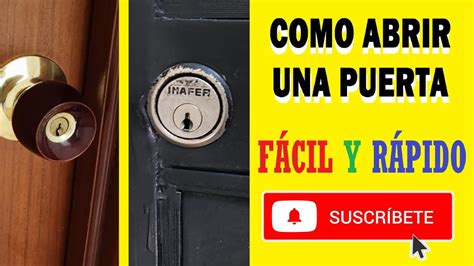 Cómo Abrir Puerta Fácil Y Rápido Youtube