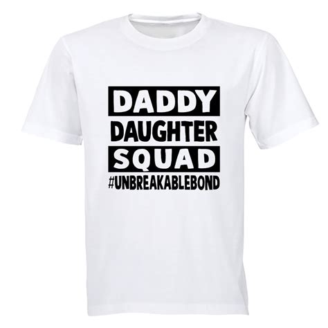 Daddy Daughter Squad Adults T Shirt Buyability
