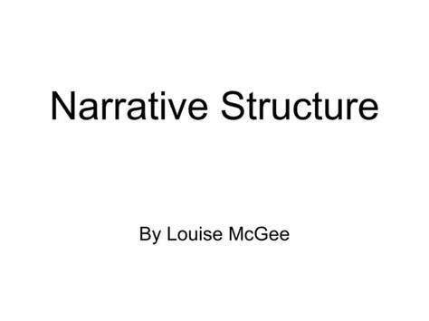 Narrative Structure Powerpoint Ppt