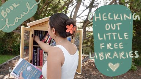 Book Haul Check Out Little Free Libraries With Me Youtube
