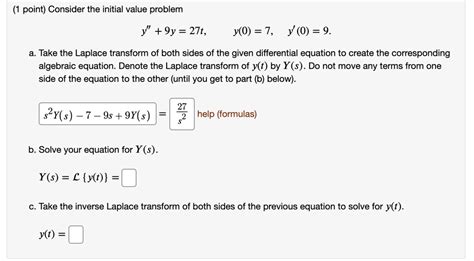 SOLVED Point Consider The Initial Value Problem Y 9y 27t Y 0
