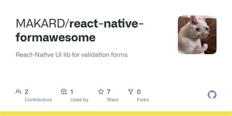 GitHub MAKARD React Native Formawesome React Native UI Lib For Validation Forms