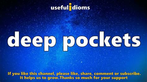 Useful Idioms 370 Deep Pockets Youtube