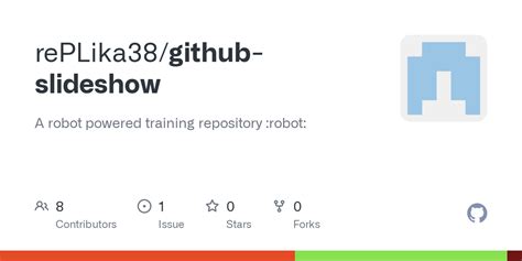 Github Replika38github Slideshow A Robot Powered Training
