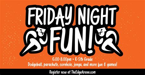 Friday Night Fun The Edge