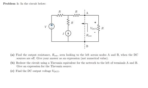 solved problem 1 in the circuit below outh ict rout a