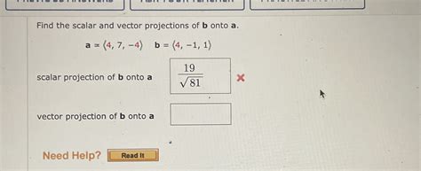 Solved Find The Scalar And Vector Projections Of B Onto A