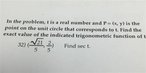 Solved In The Problem T Is A Real Number And P X Y Is Chegg